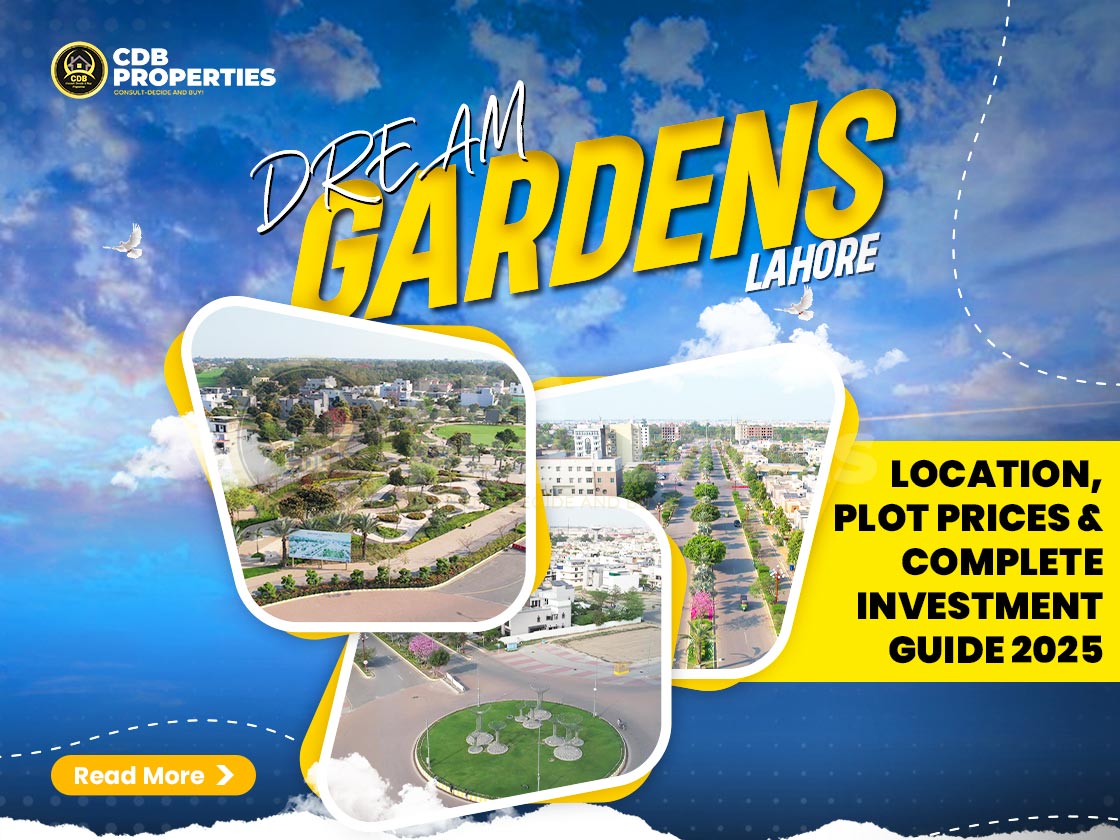 Dream Gardens Lahore – Location & Updated Plot Rates 2025